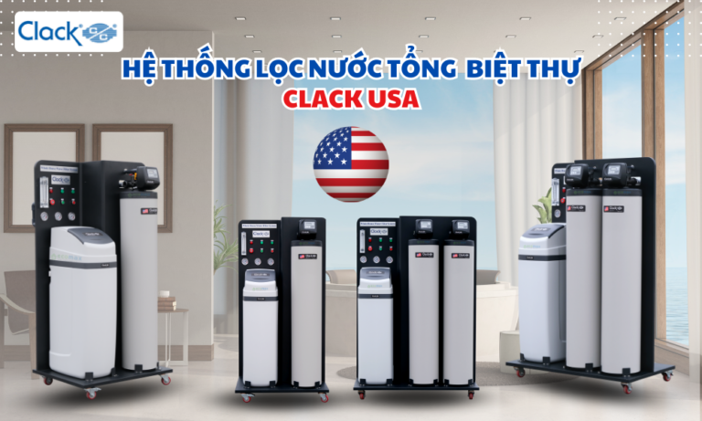 Lọc tổng biệt thự Clack WS1TC-05 USA cao cấp từ Hoa Kỳ